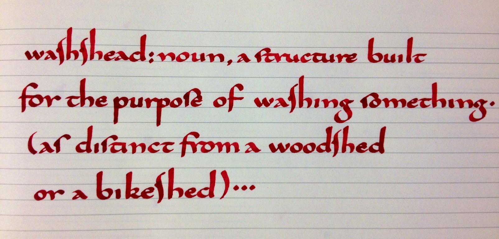 Word of the Day - Aug. 4, 2014 - Washshed : r/Calligraphy